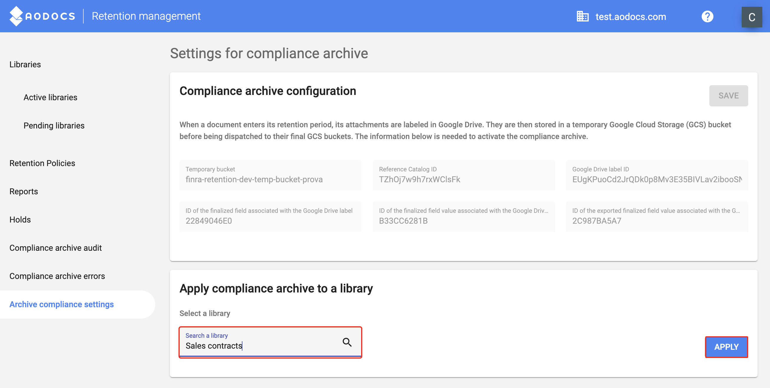 Set Up The Compliance Archive Feature In The Aodocs Retention Module Aodocs Knowledge Base